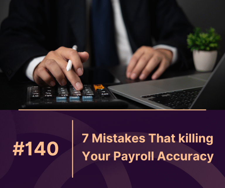 7 Mistakes That Are Killing Your Payroll Accuracy